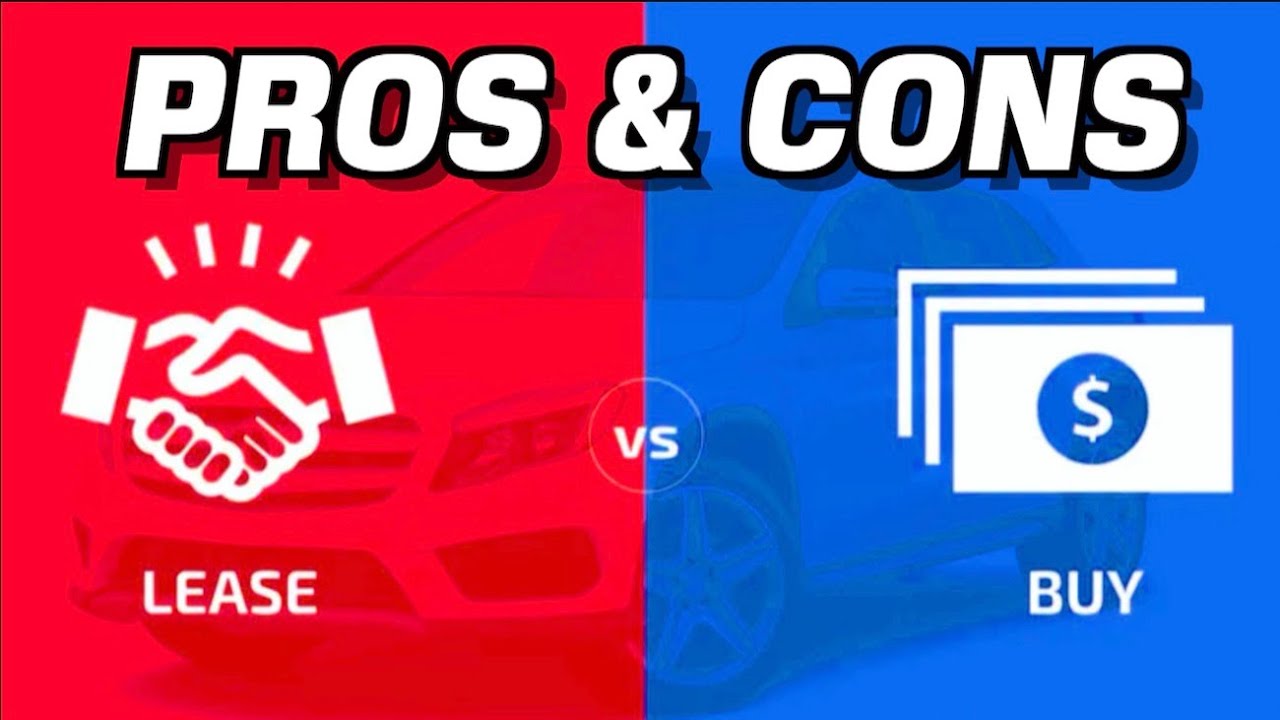 Pros And Cons Leasing Vs Buying A New Car On Everyman Driver Youtube