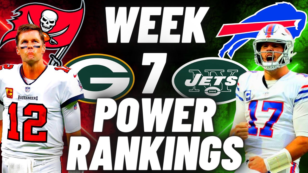Week 7 NFL Power Rankings: Bills, Jets, & Patriots RISE | Buccaneers ...
