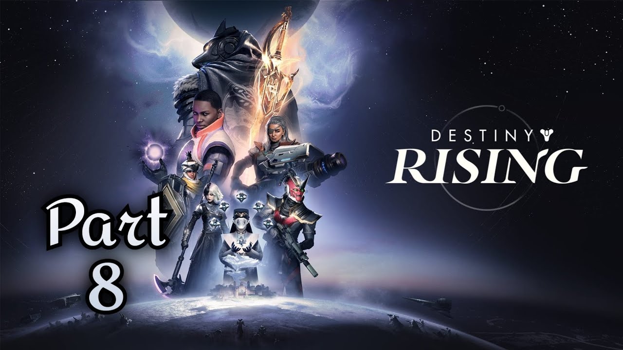 🎯 Destiny: Rising Walkthrough Part 8 | Mobile Gameplay (Android/iOS ...
