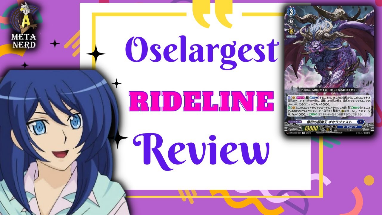 Dark States "Oselargest" DZSD02 Rideline Review - Cardfight!! Vanguard ...
