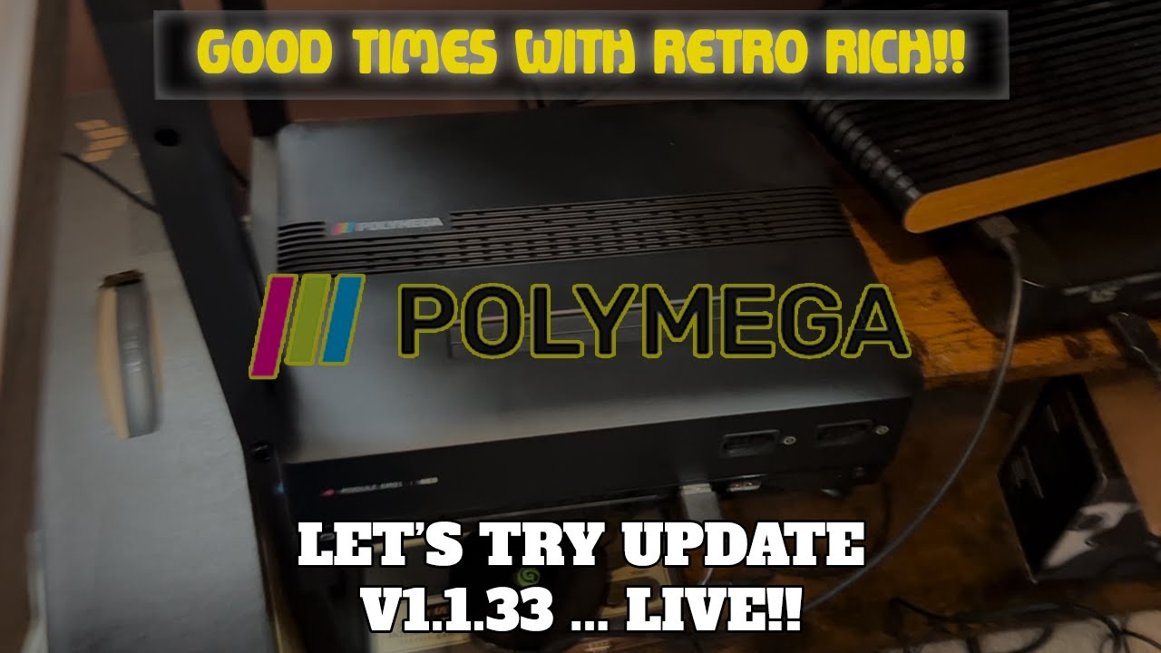 Polymega - Update Version 1.1.33 Install and Impressions...LIVE!! Good Times With Retro Rich Ep ...