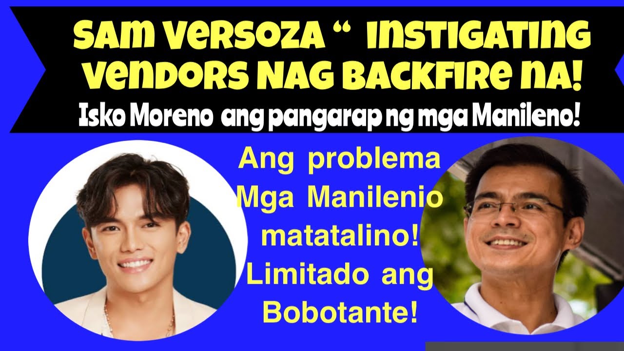 Sam Versoza, Palpak ang vendors collaboration. Isko Moreno kinasabikan ...