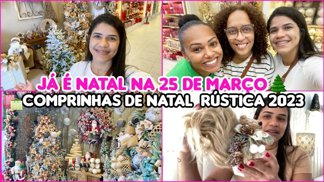 TOUR PELAS DECORAÇÕES DE NATAL NA 25 DE MARÇO / MAIS COMPRINHAS DE ...