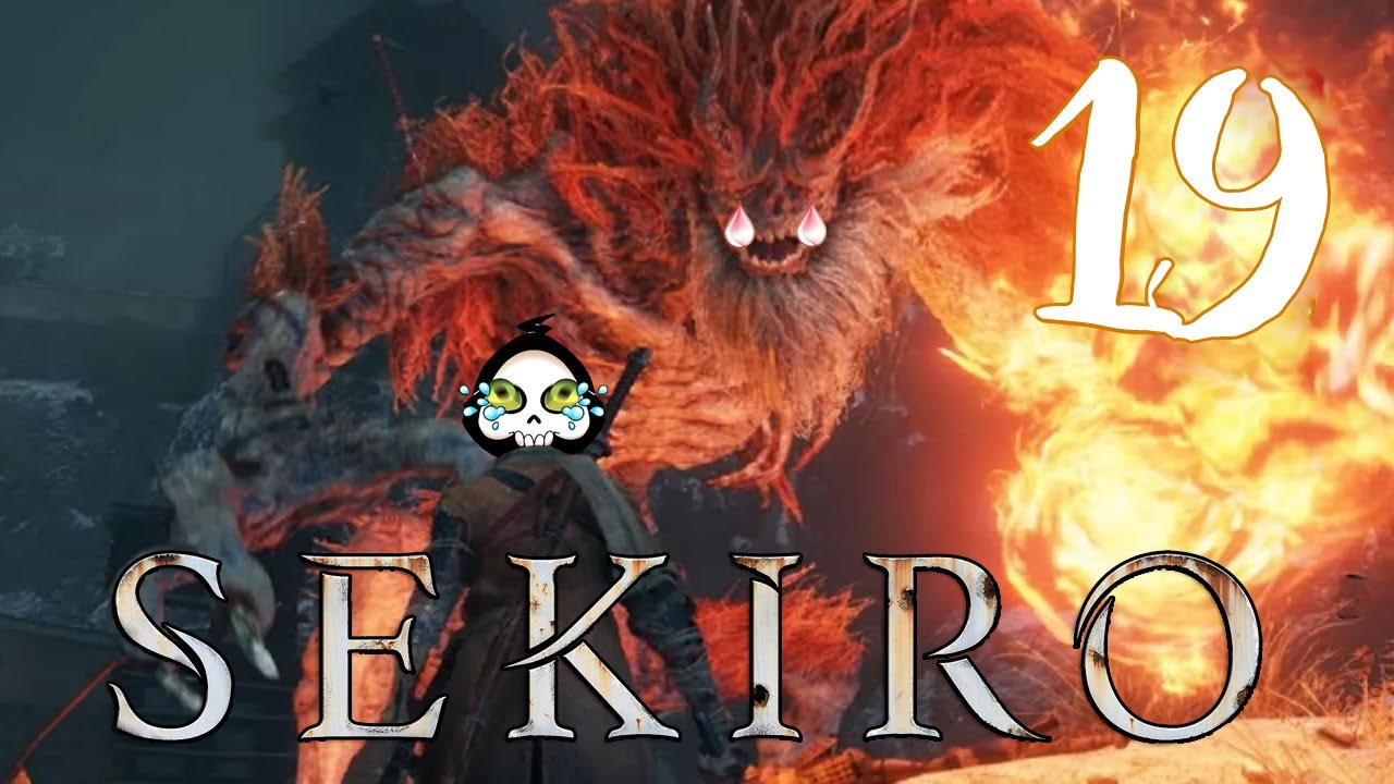 SEKIRO #19 - "iL bOsS + dIfFiCyLe dEi SoUlS" PPFFFWAHAHAHHAHAHAHAHAHAHAH - YouTube
