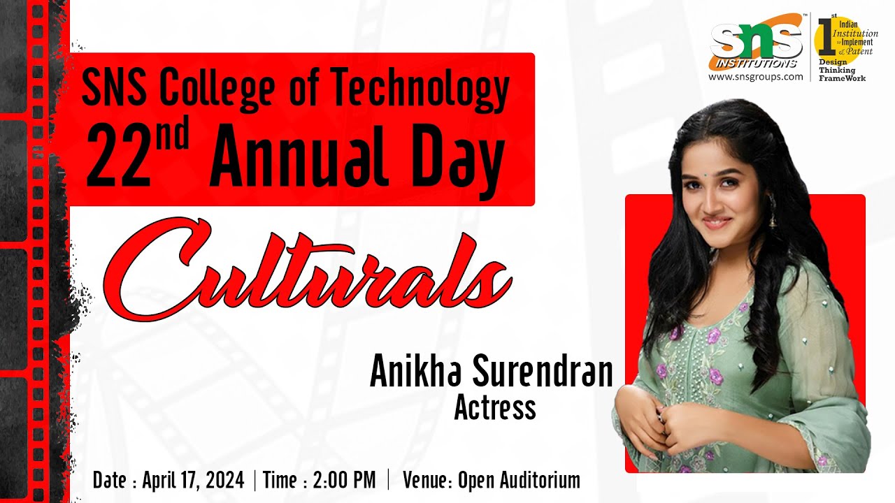 22nd Annual Day - Cultural Events | SNS College of Technology | SNS Institutions, Coimbatore ...