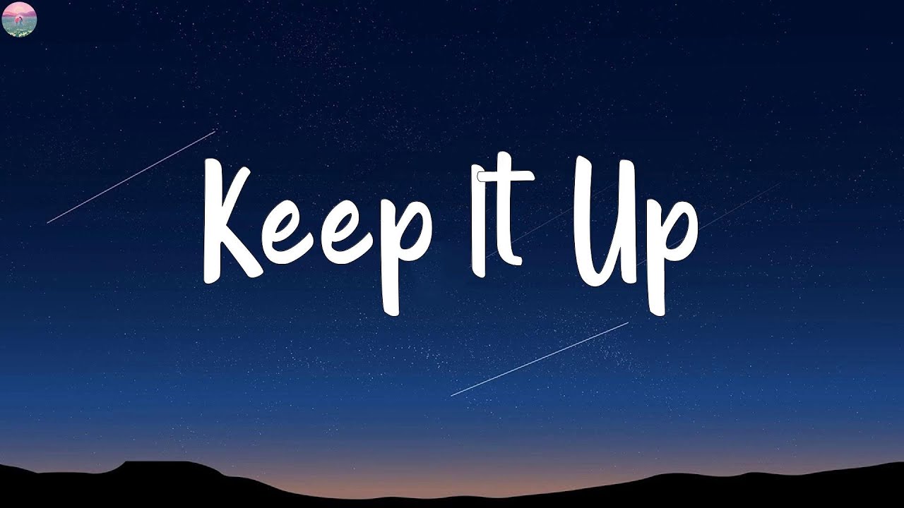 Taro Wyn - Keep It Up (lyrics) - YouTube
