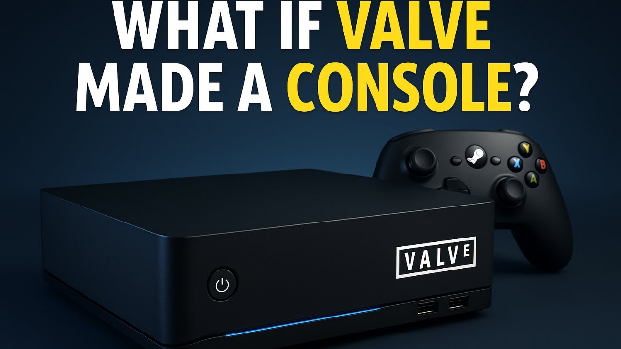 Valve Needs To Release A Console NOW! - YouTube
