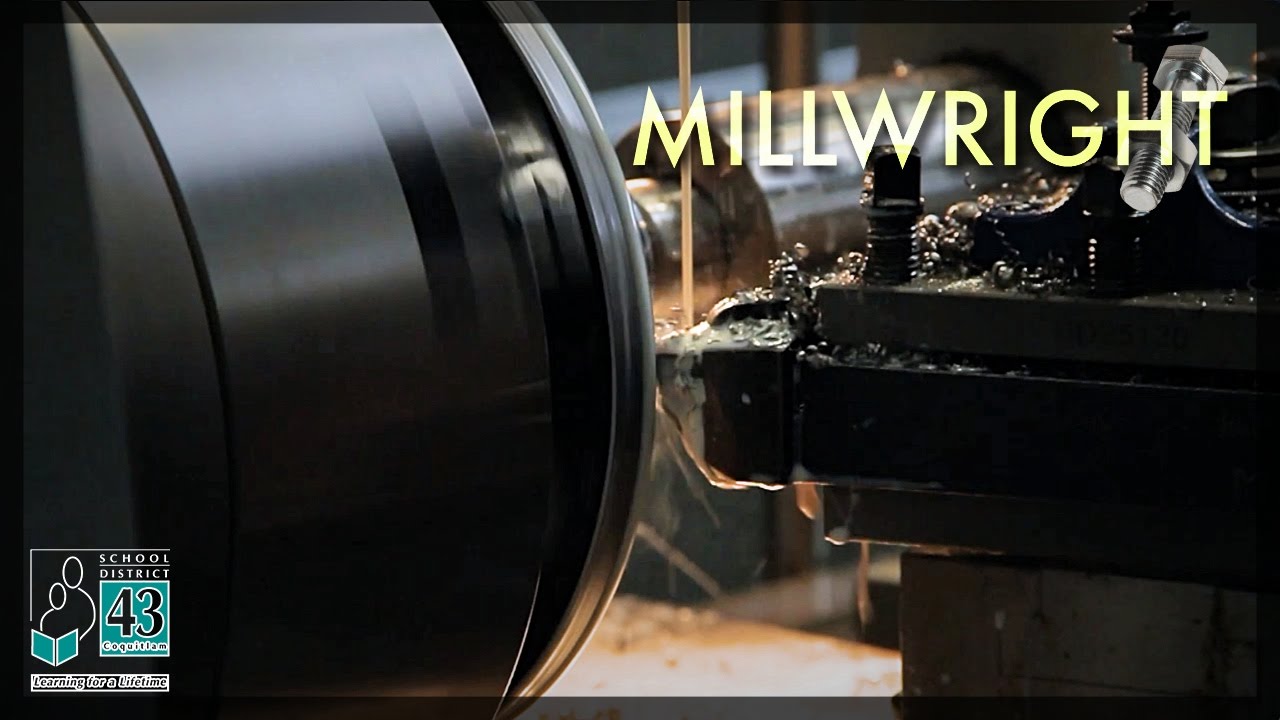Millwright | Alex | SD43 Career and Trades Programs - YouTube
