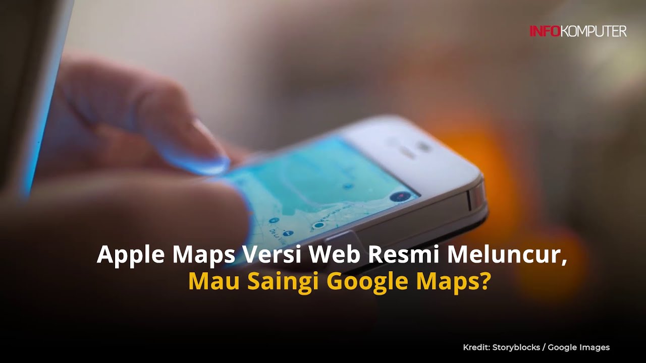 Apple Maps Versi Web Resmi Meluncur, Mau Saingi Google Maps? - YouTube