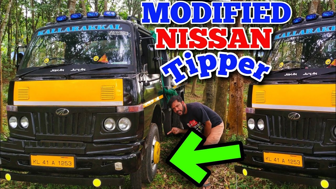 MODIFIED Nissan Tipper Review Malayalam 🔥🔥#nissantipper##modifiedmachan ...