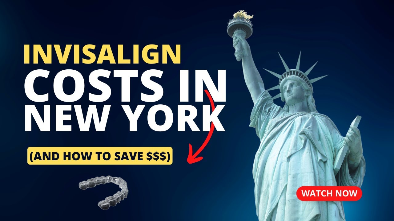 INVISALIGN Costs New York [And how to $AVE $$$] - YouTube