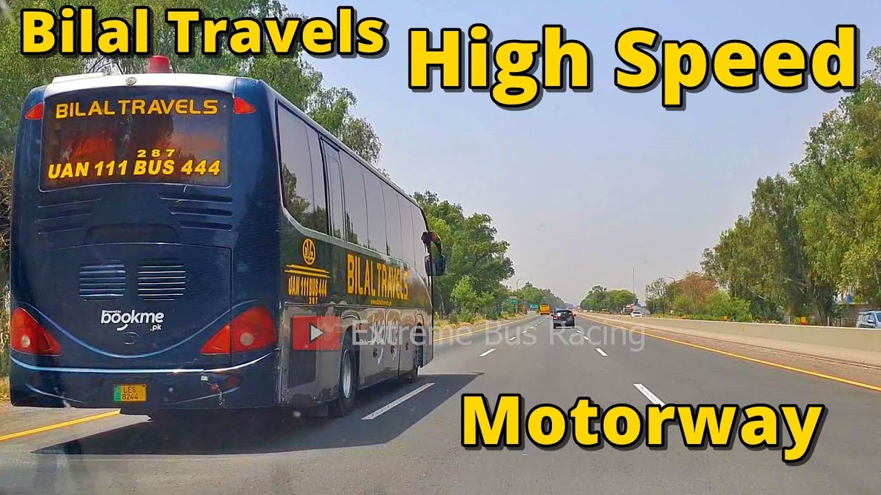 High speed Bilal Travels bus on Motorway - YouTube