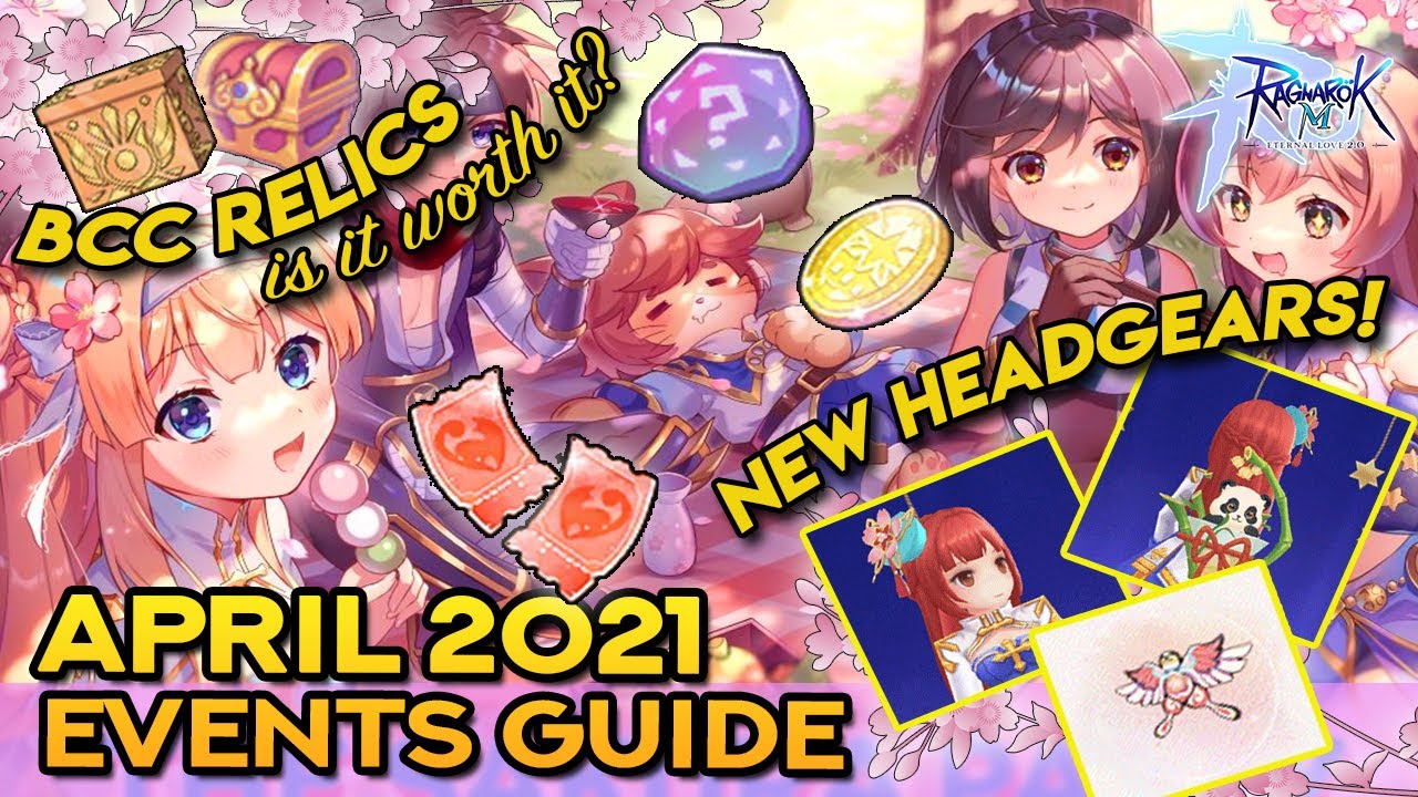 RAGNAROK APRIL 2021 EVENTS GUIDE ~ New Headgears & Card + BCC Ancient ...