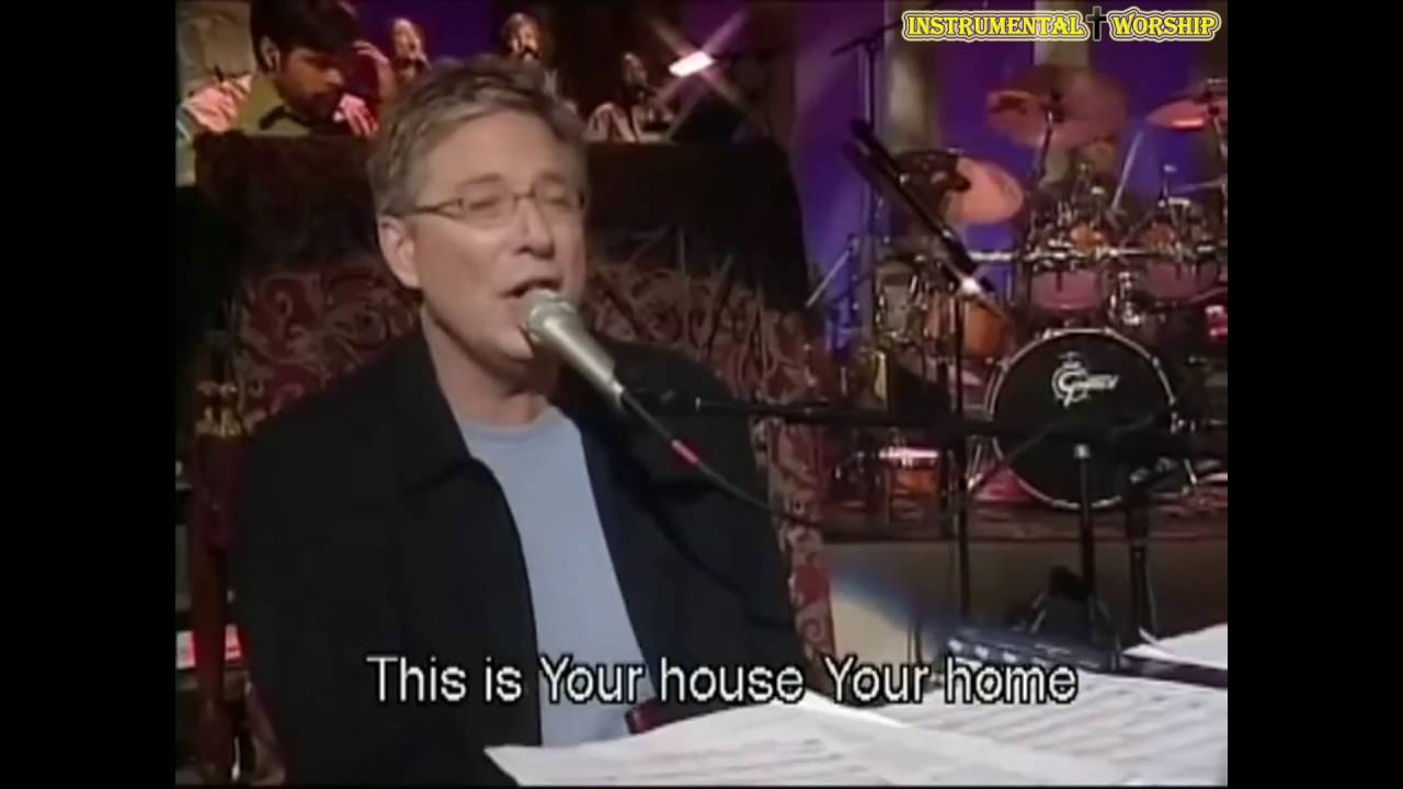 Don Moen - This is Your House with lyrics - YouTube