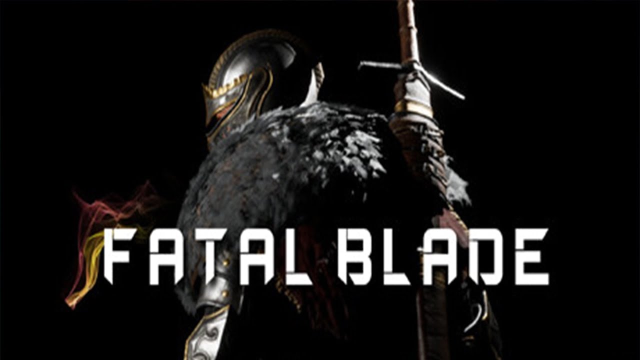 Fatal Blade Gameplay PC - YouTube