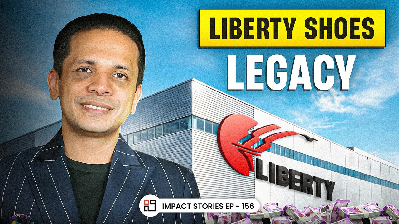 Liberty Shoes: India’s Family Business Success, Growth Secrets & AI ...