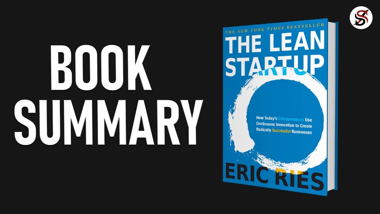Lean Start Up | 5 Most Important Lessons | Eric Ries (AudioBook ...