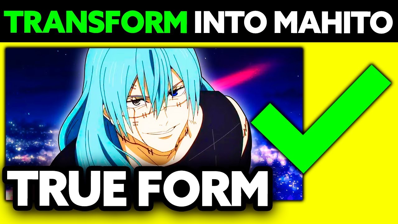 How To Transform Into Mahito True Form (2025) - Step by Step - YouTube