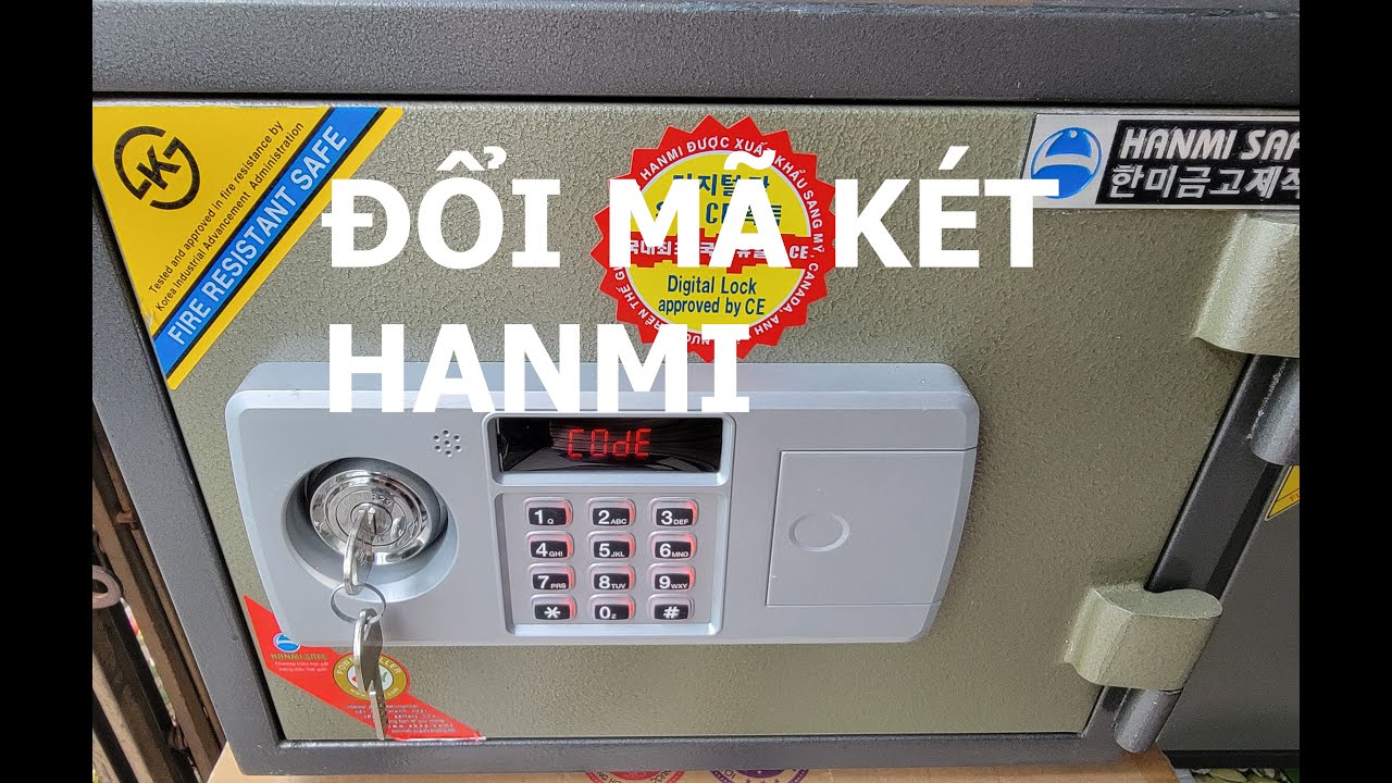 Mở két sắt Hanmi safe điện tử, Đổi mã két sắt Hanmi điện tử - YouTube