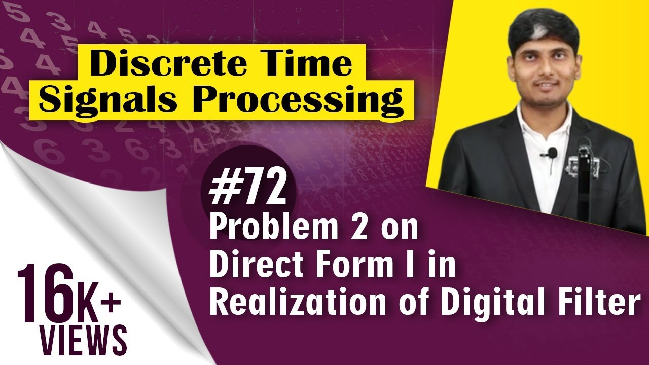 Problem no.2 on Direct form I in Realization of Digital Filter in ...