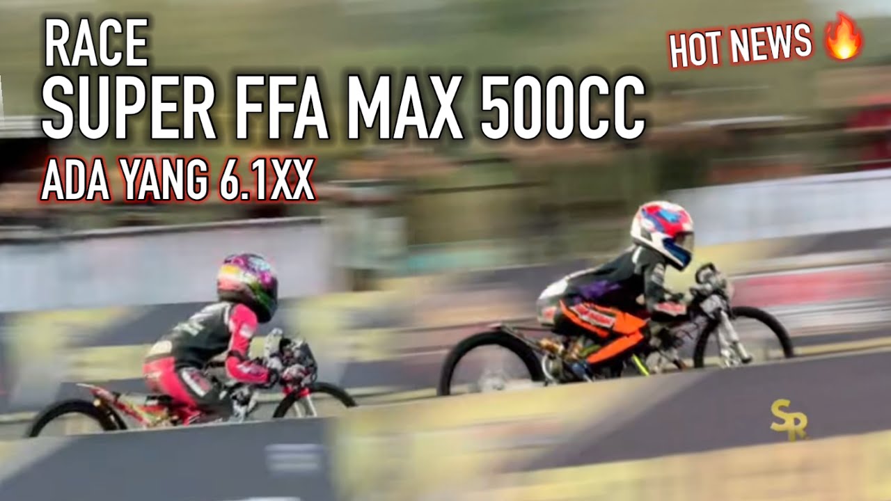 🔴 SUPER FFA MAX 500CC 201M DRAGBIKE IDW SERI 2 - 28 juli 2024 ...