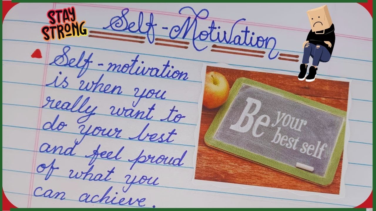 Essay on Self-Motivation | 5 Lines Essay on Self-Motivation | Writing ...