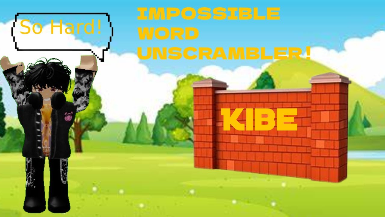 IMPOSSIBLE WORD UNSCRAMBLER ROBLOX! - YouTube