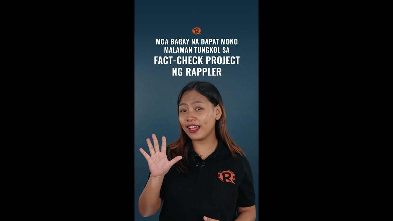 Mga bagay na dapat mong malaman tungkol sa fact-check project ng ...