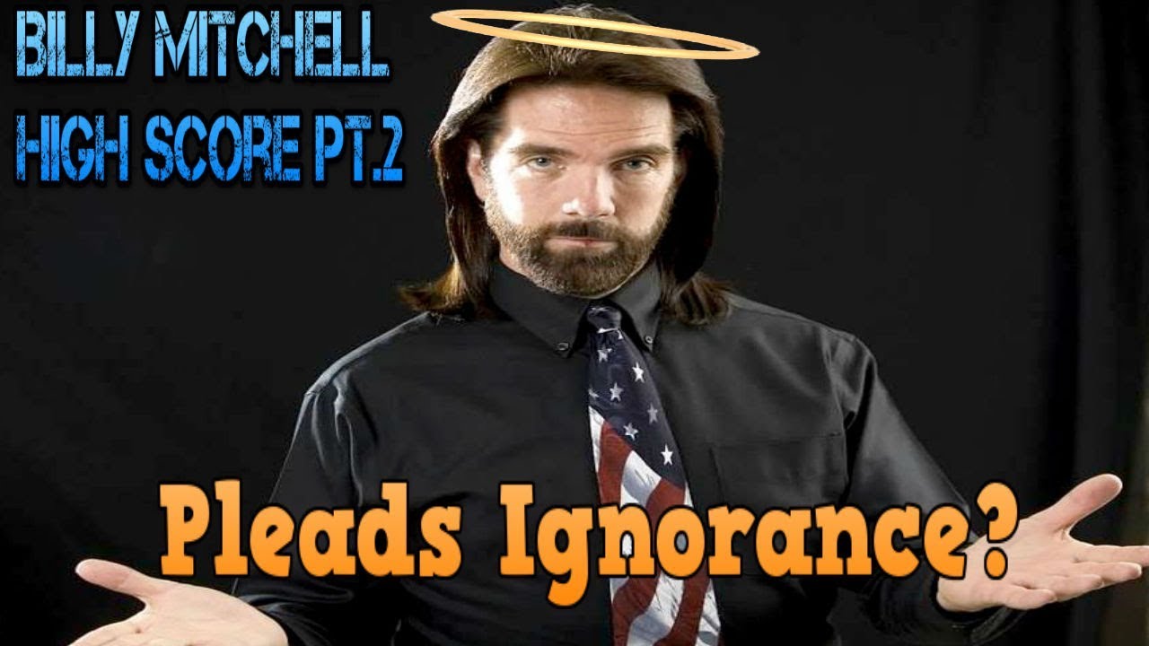 BILLY MITCHELL RESPONDS | PLEADS IGNORANCE? UPDATED - YouTube
