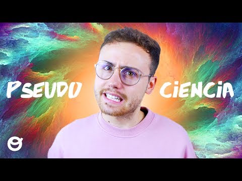 Las pseudo ciencias EXPLICADAS