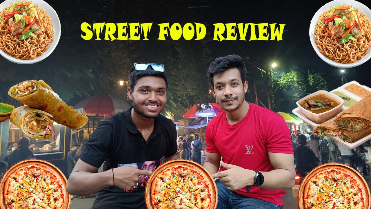 STREET FOOD REVIEW | FOODIELORA😋 - YouTube