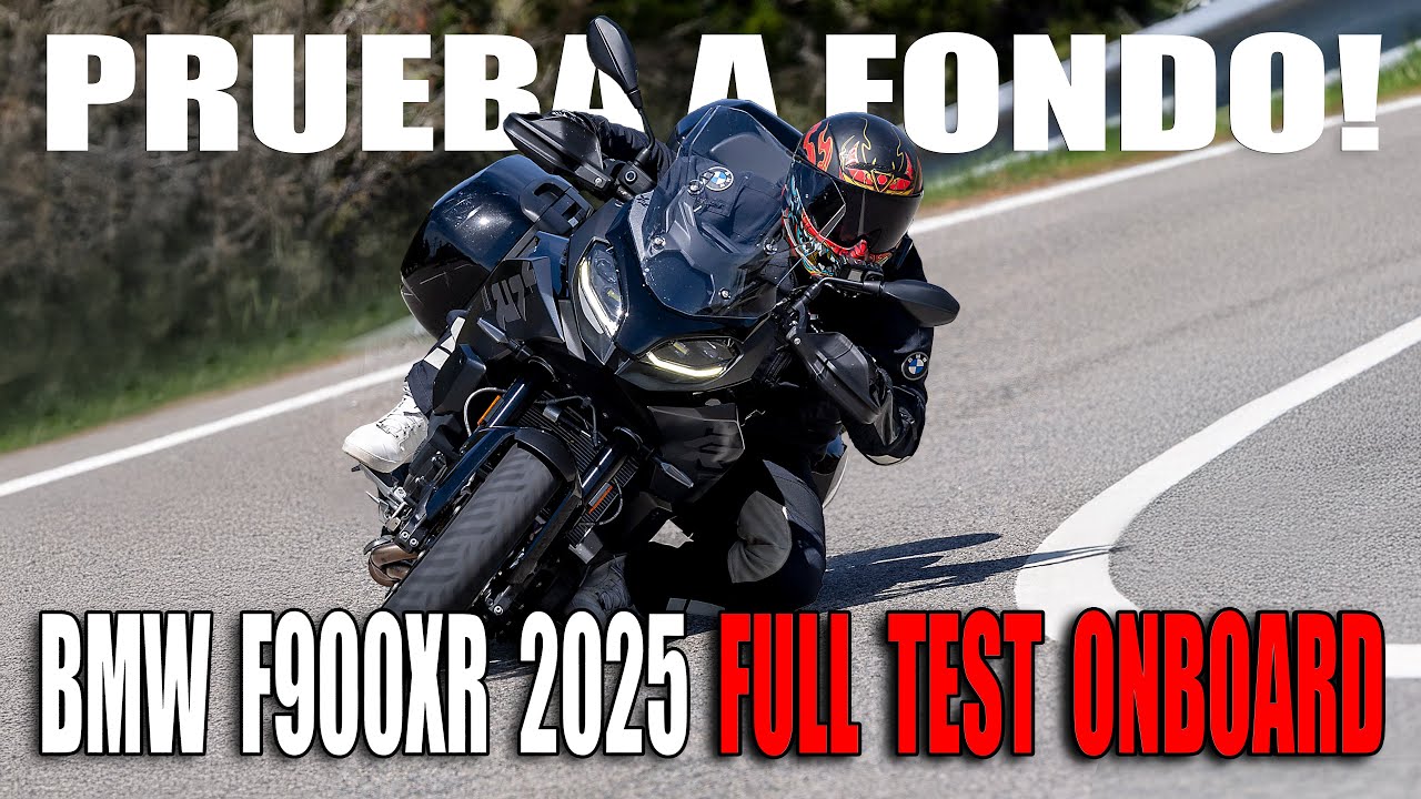 PRUEBA A FONDO BMW F900XR 2025 - TEST DEFINITIVO CON PROS, CONTRAS Y ...