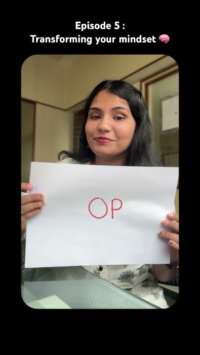 Episode 5 : Transforming your mindset 🧠 #mindset #transformation - YouTube