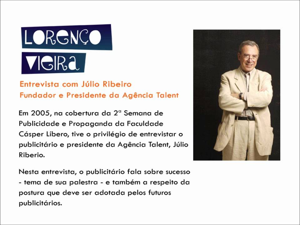 Entrevista - Júlio Ribeiro, Fundador e Presidente da Agência Talent ...