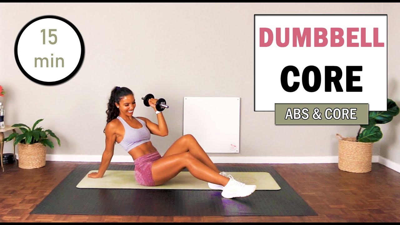 15 Min Dumbbell Core Workout The Modern Fit Girl Abs Workout Abs