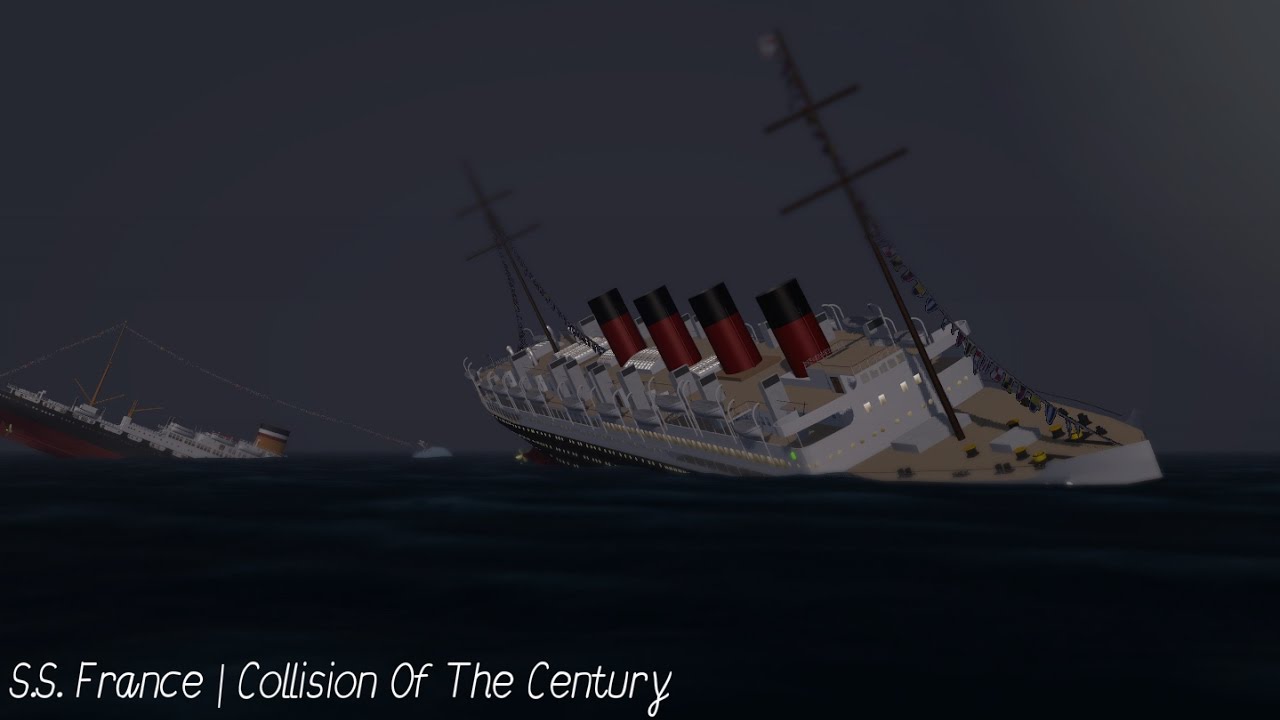 S.S. France | Collision Of The Century - YouTube