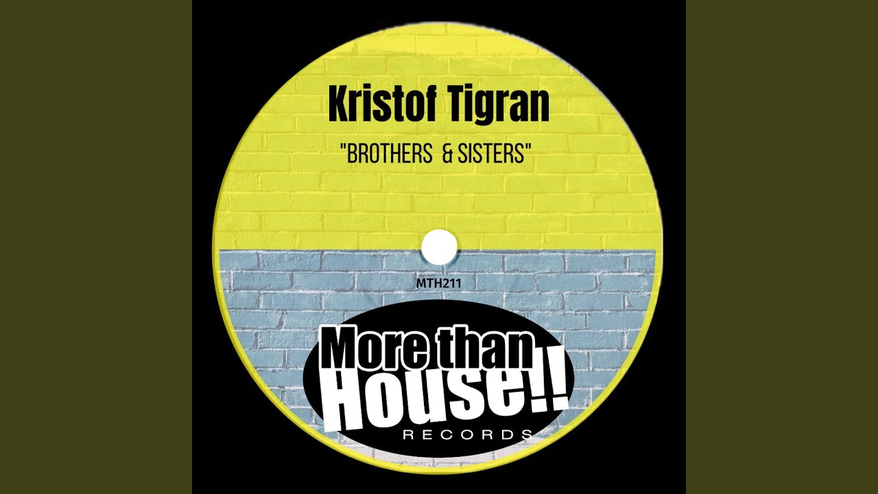 Brothers And Sisters Youtube