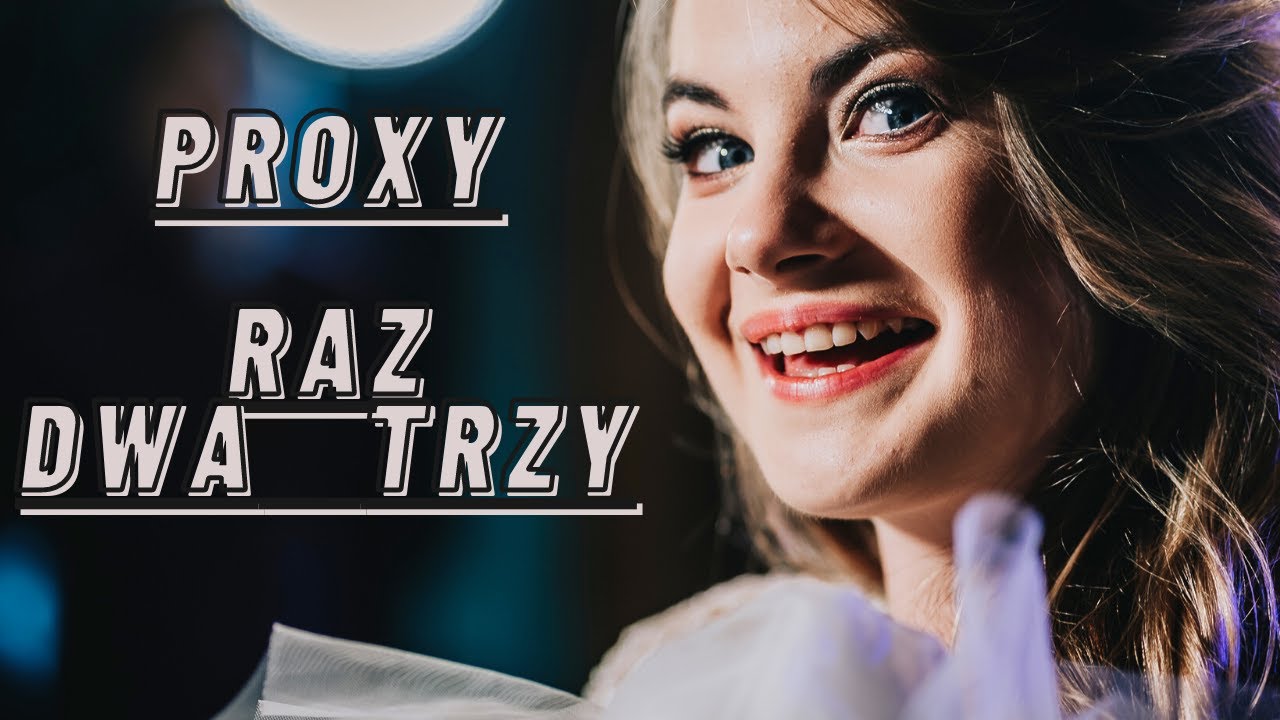 Proxy - Raz dwa trzy (Official Video ) Disco Polo - YouTube
