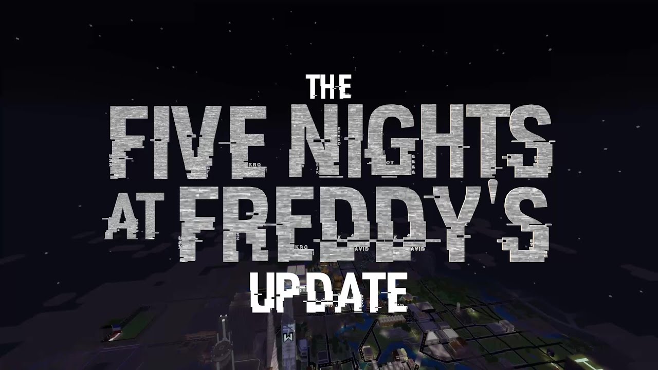 Five Nights at Freddy's 1 to Sister Location ADDED! | City of Whaleburn ...