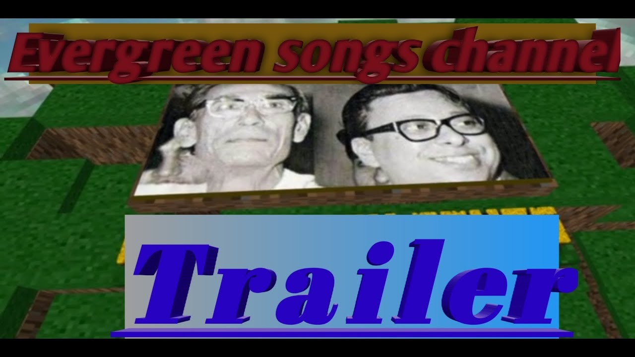Evergreen Songs ((channel trailer)) Out now!!!! - YouTube