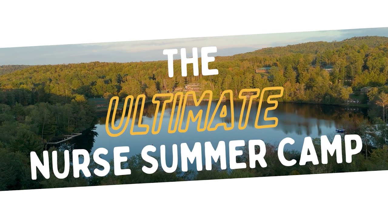 Camp NurseCon: All Inclusive Summer Camp for Nurses!!! - YouTube