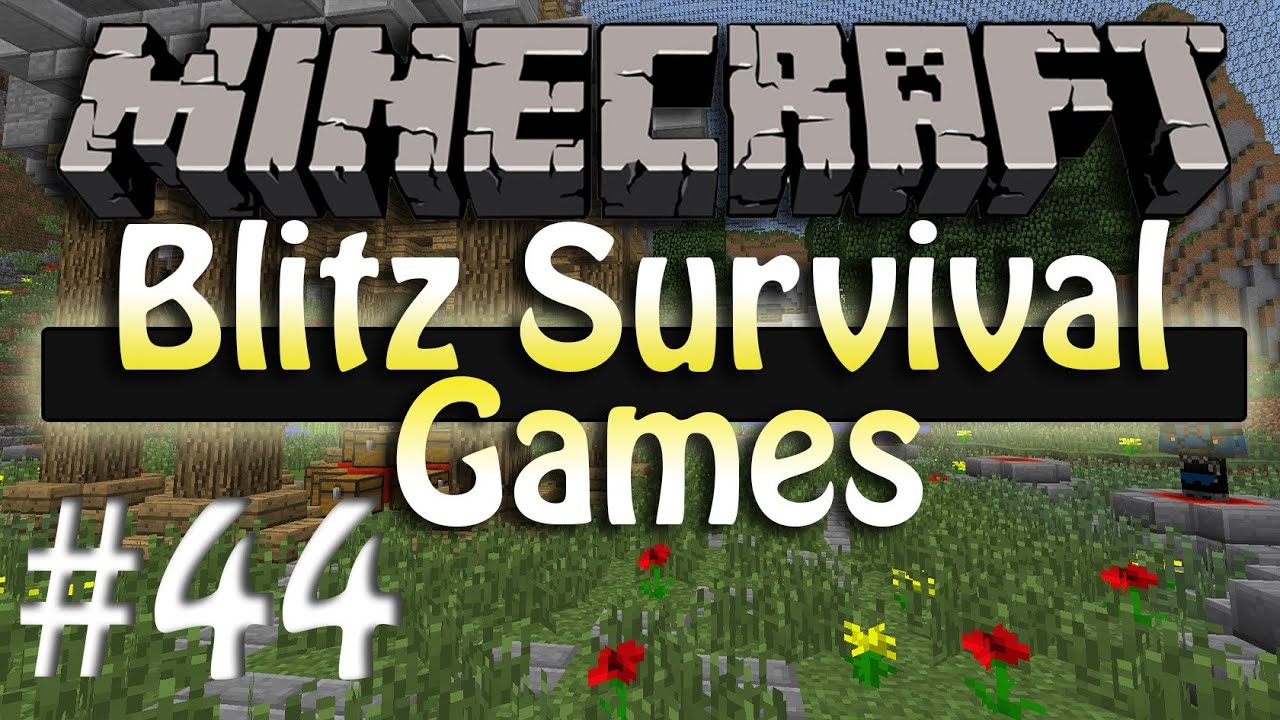 Minecraft Blitz Survival Games Ep44 : Survive - YouTube