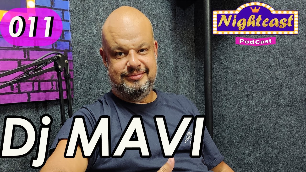 011 DJ MAVI NIGHTCAST PODCAST - YouTube