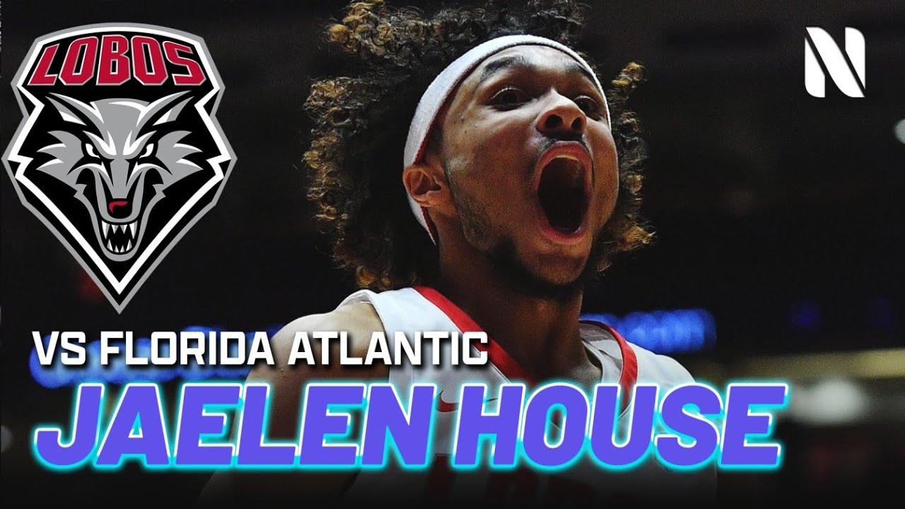 Jaelen House New Mexico Lobos CAREER HIGH vs Florida Atlantic Owls | 30 ...