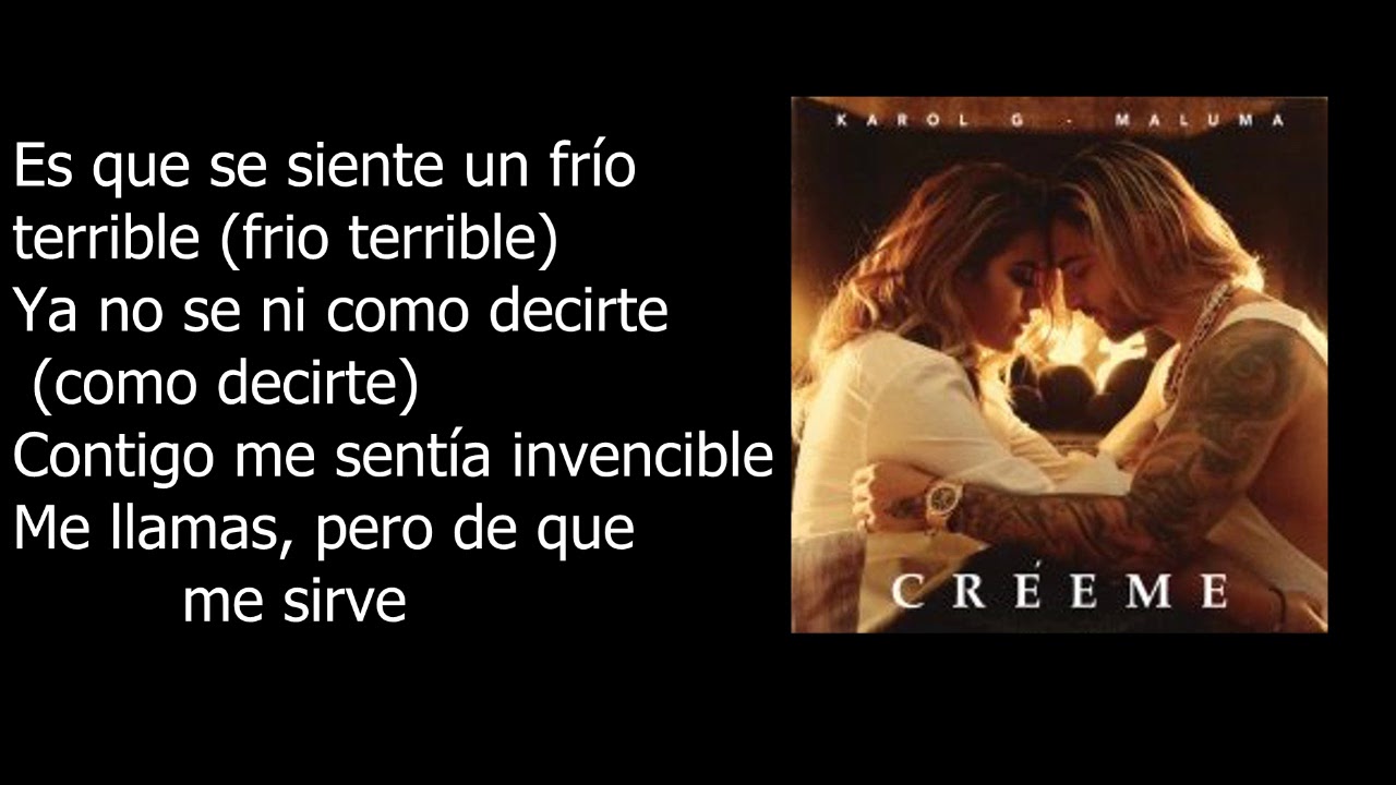 Karol G ft Maluma - Creeme ( Lyric -Letra) - YouTube
