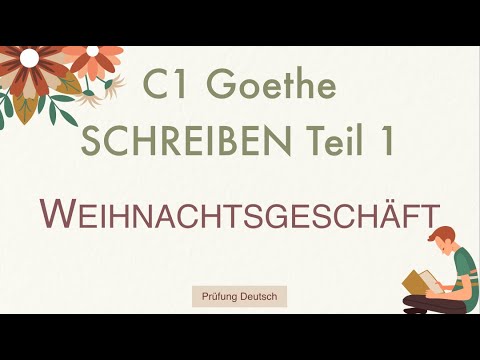WEIHNACHTSGESCHÄFT - C1 GOETHE Schreiben Teil 1 Statistik Weihnachten ...