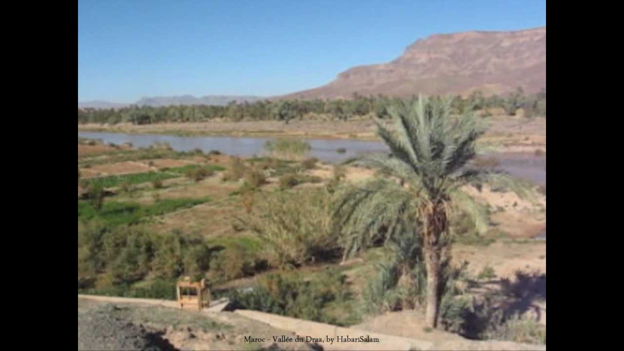 Vallée du Draa, L' Oued Draa, Maroc, 2008, by HabariSalam - YouTube