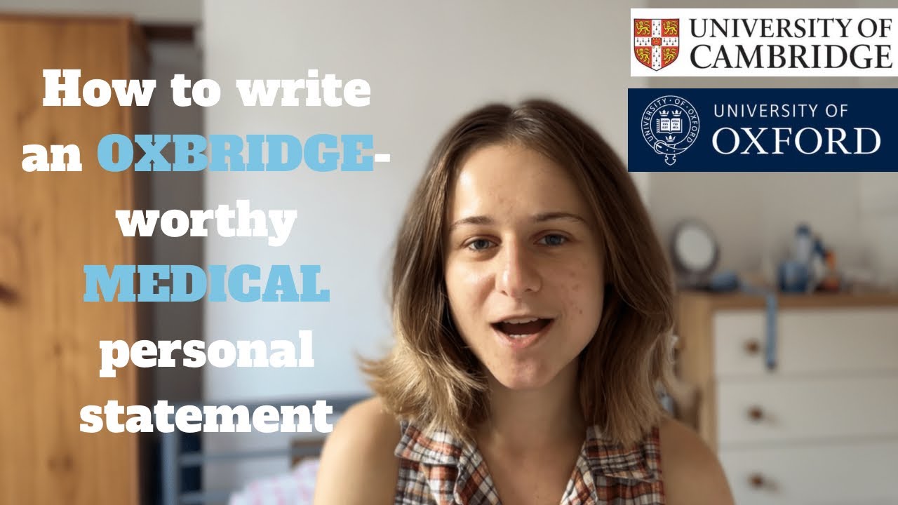 How To Write An OXBRIDGE Worthy MEDICAL Personal Statement YouTube how-to-write-an-oxbridge-worthy-medical-personal-statement-youtube