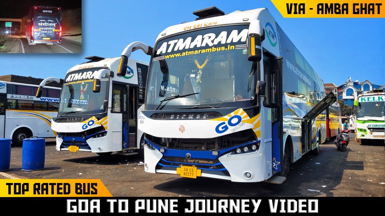 Goa to Pune bus journey 🔥 | Atmaram Travels Gobus | Eicher BS6 Luxury ...
