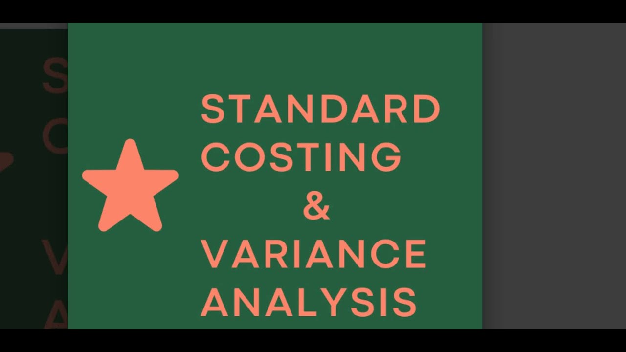 Lecture 1: Material Cost Variances (MCV); Material Price Variances (MPV) & Material Usage ...